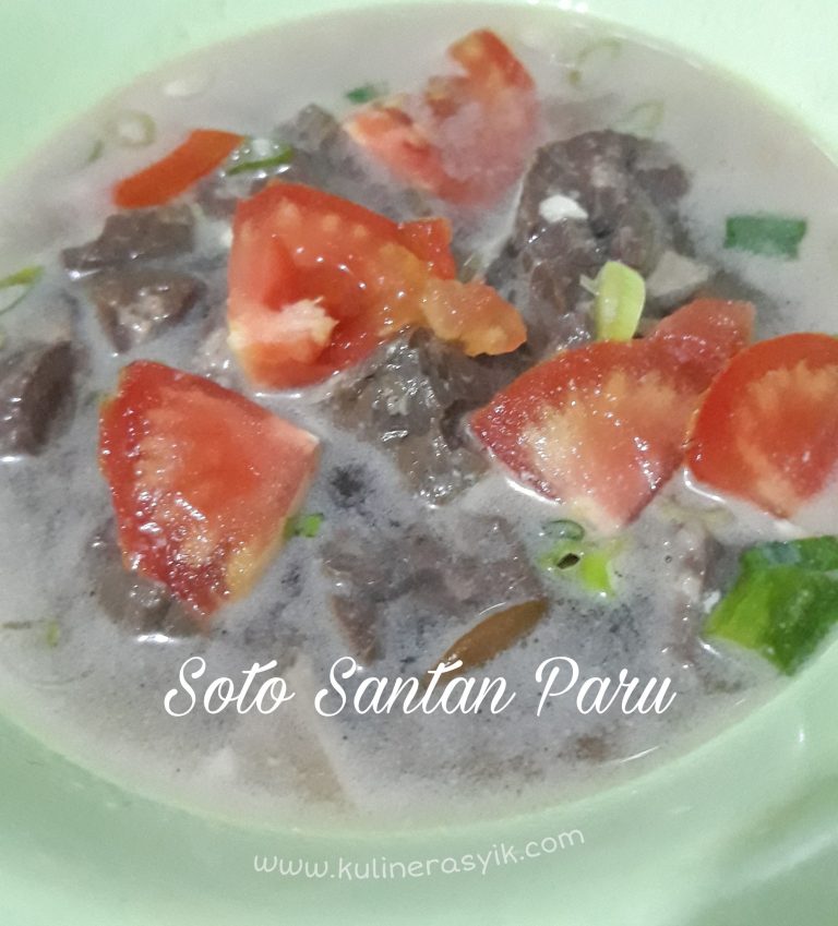 √Cara Buat Soto Santan Paru dengan Bumbu Meresap - Kuliner Asyik